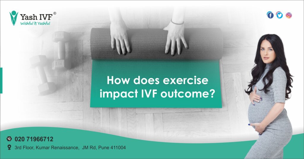 How Does Exercise Impact IVF Outcome? – Yash IVF