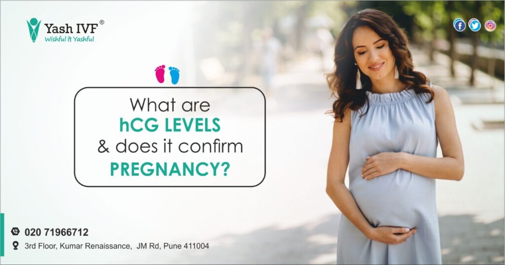 What Are hCG Levels & Does It Confirm Pregnancy? – Yash IVF